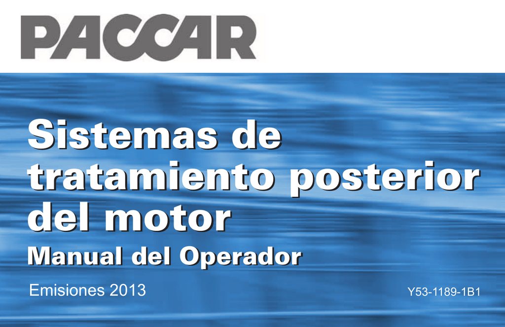 PACCAR Engine Aftertreatment Systems: Operator Manual