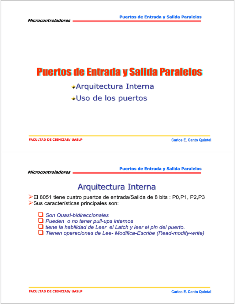 Puertos de Entrada y Salida Paralelos