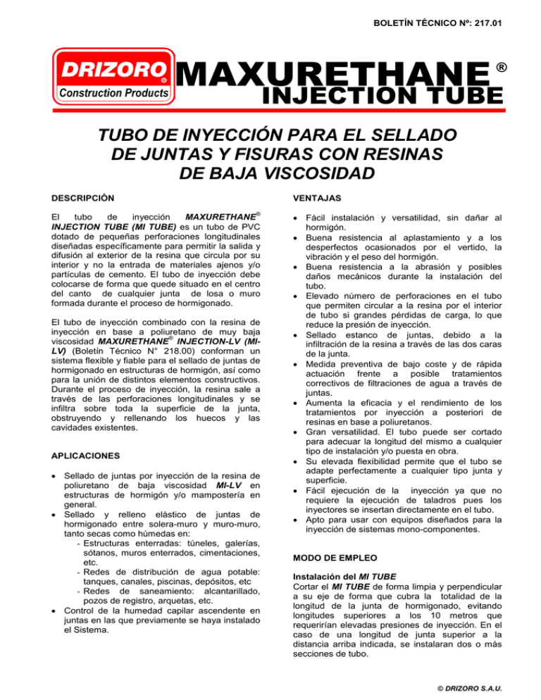 maxurethane injection tube