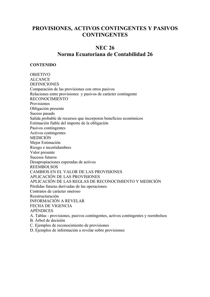 PROVISIONES, ACTIVOS CONTINGENTES Y PASIVOS