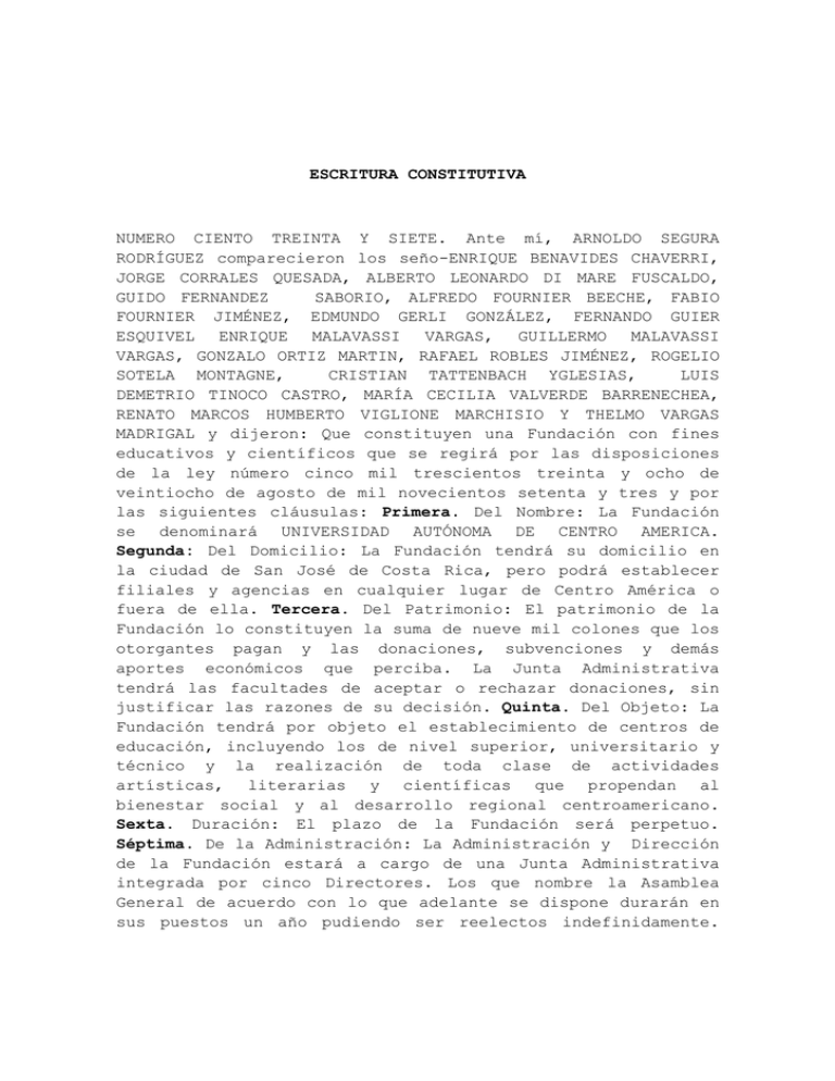 ESCRITURA CONSTITUTIVA NUMERO CIENTO TREINTA Y SIETE