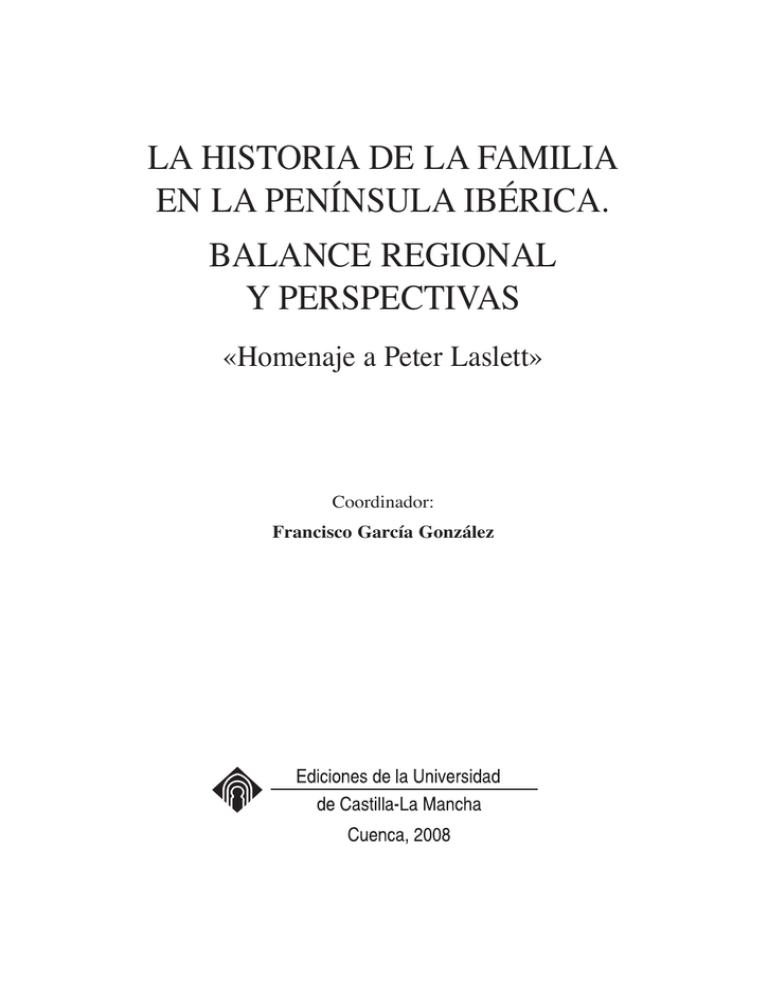 LA HISTORIA de la familia en la península