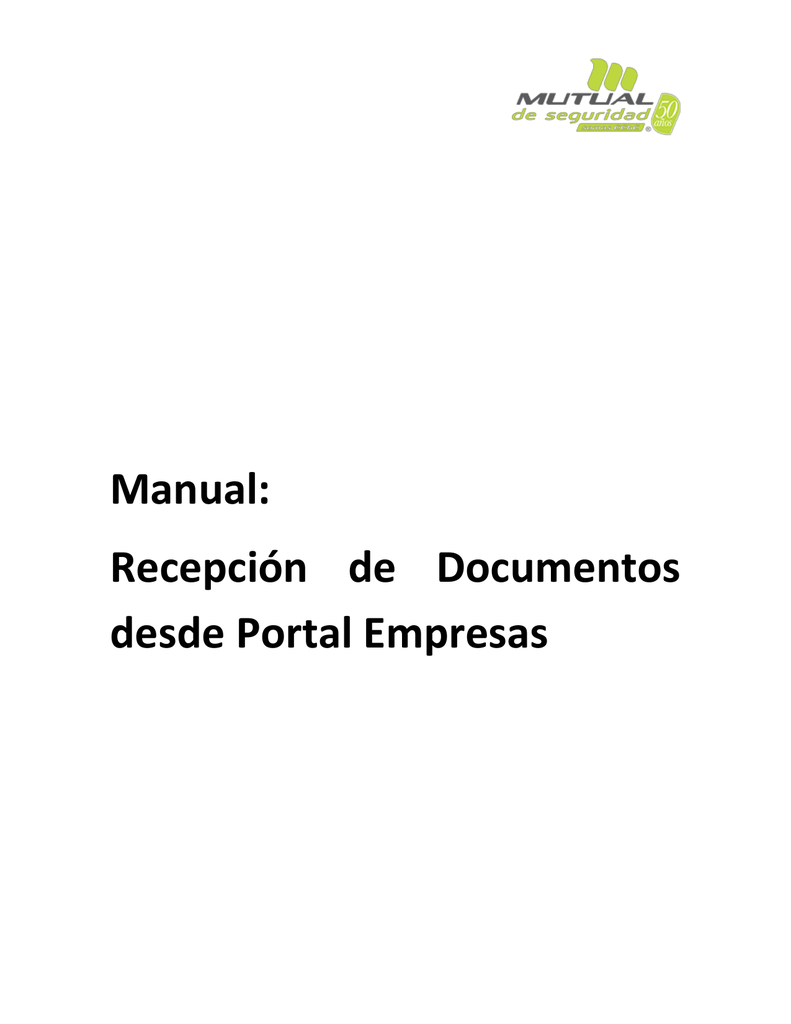 Recepción de Documentos desde Portal Empresas