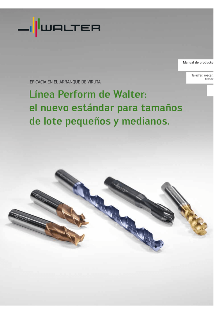 Línea Perform de Walter: el nuevo estándar para tamaños de lote