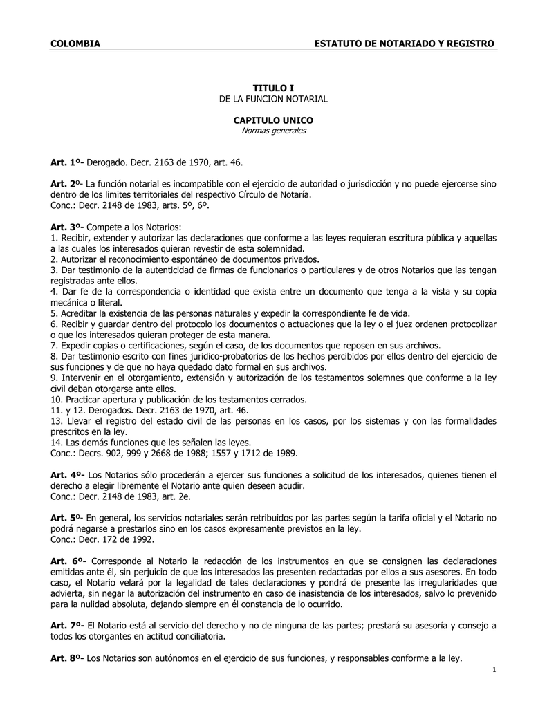COLOMBIA ESTATUTO DE NOTARIADO Y REGISTRO TITULO I DE