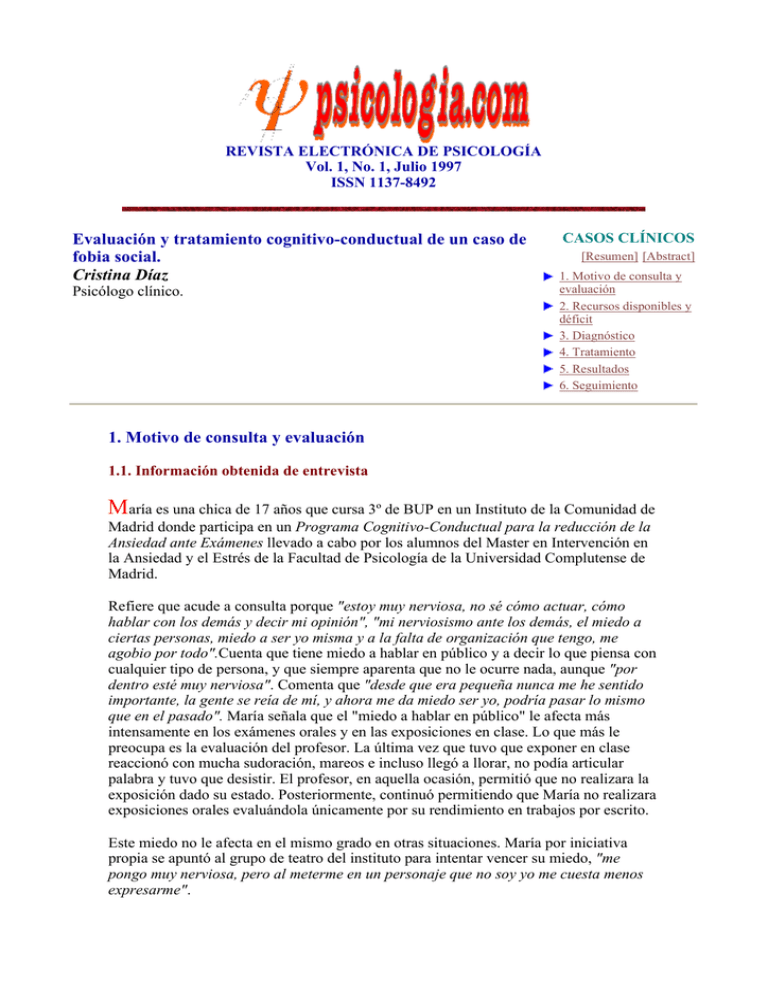 1. Motivo de consulta y evaluación Evaluación y