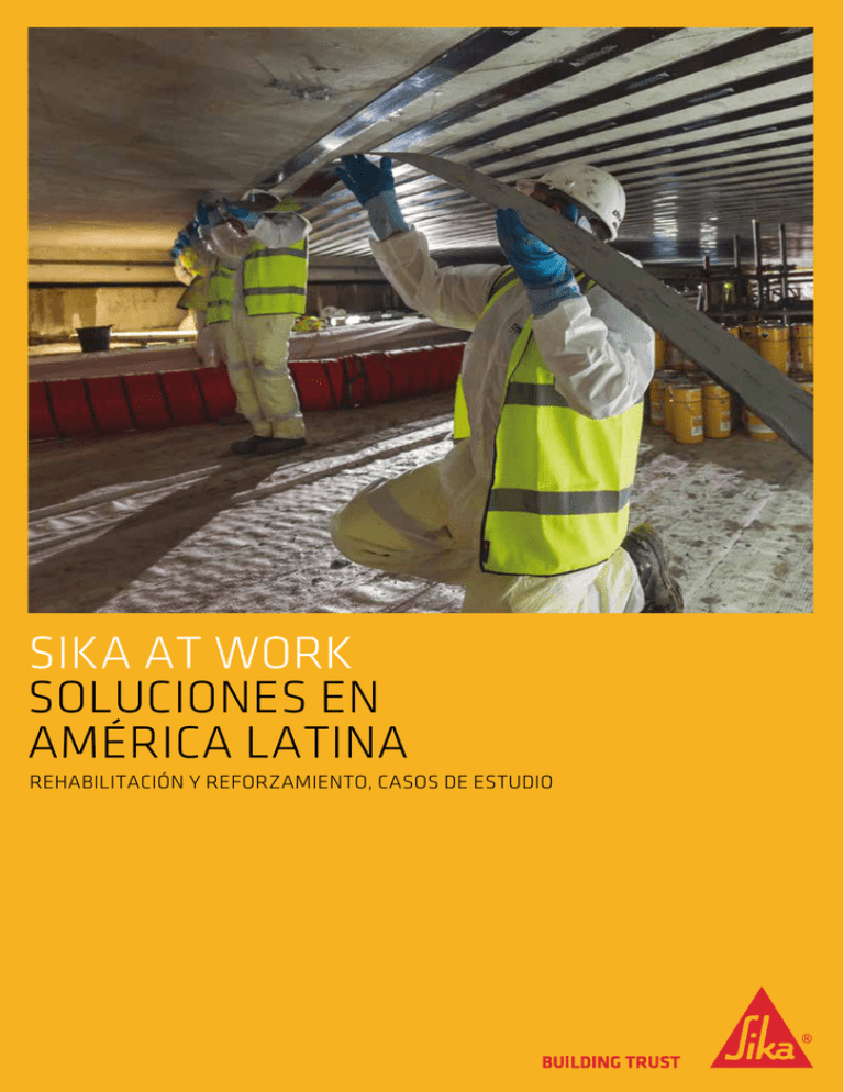 SIKA AT WORK SOlucIOneS en AméRIcA lATInA