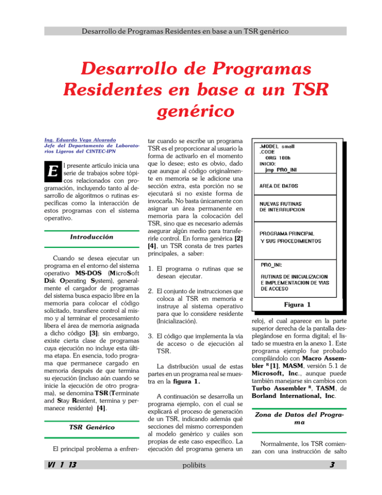 Desarrollo de Programas Residentes en base a un TSR