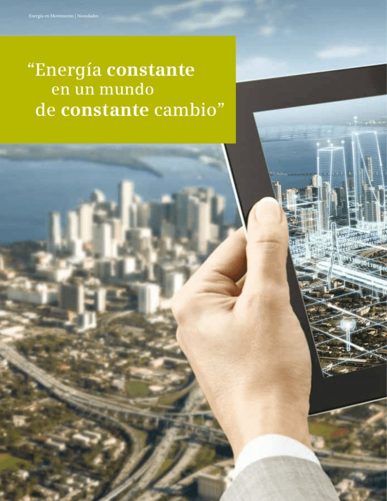 Energía constante de constante cambio