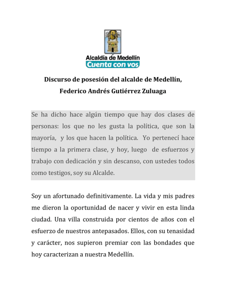 Discurso de posesión del alcalde de Medellín, Federico Andrés