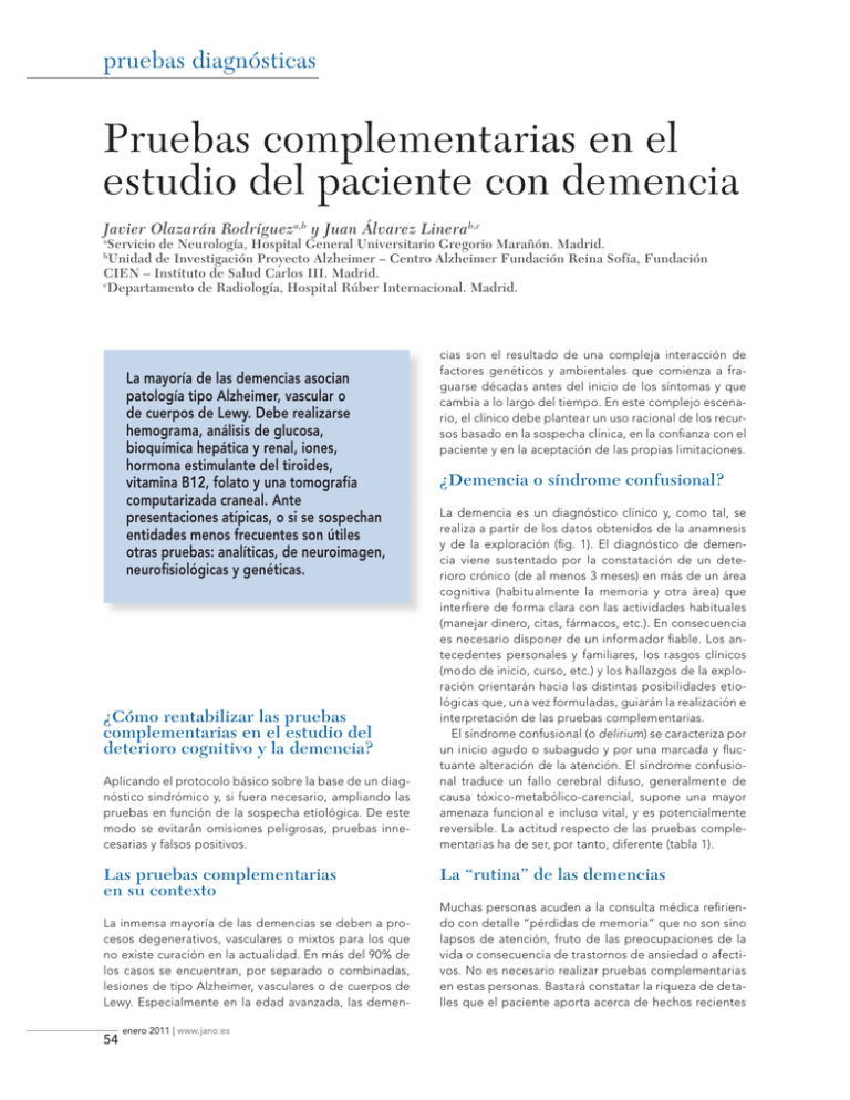 Pruebas complementarias en el estudio del paciente con