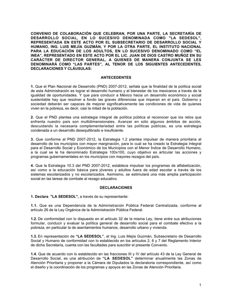 1 CONVENIO DE COLABORACIÓN QUE CELEBRAN, POR UNA