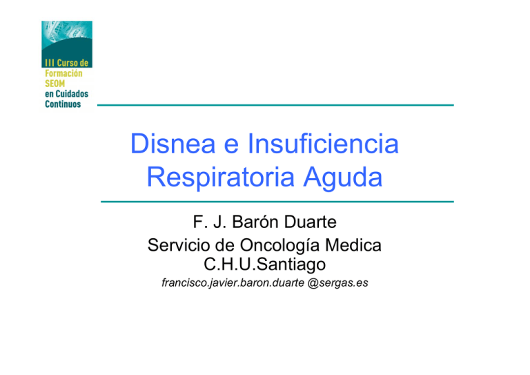 Disnea e Insuficiencia Respiratoria Aguda