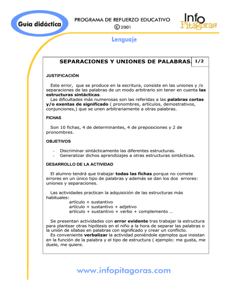 SEPARACIONES Y UNIONES DE PALABRAS.