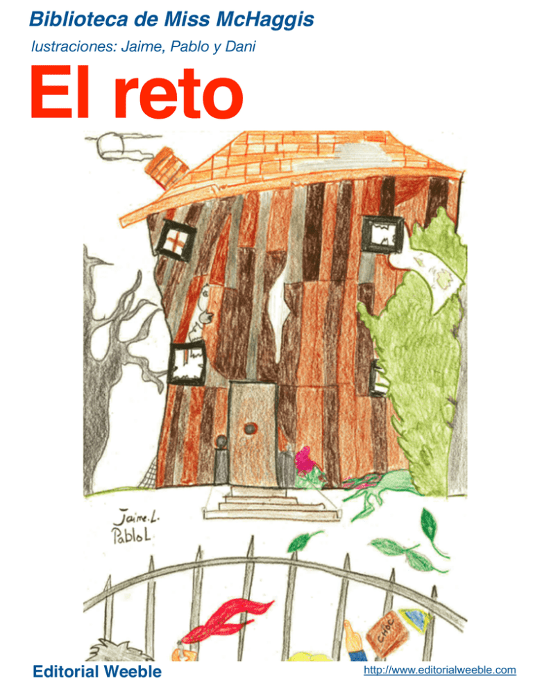 El reto