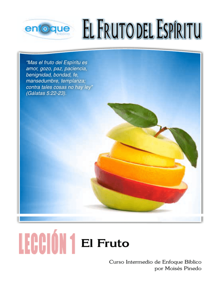 El Fruto