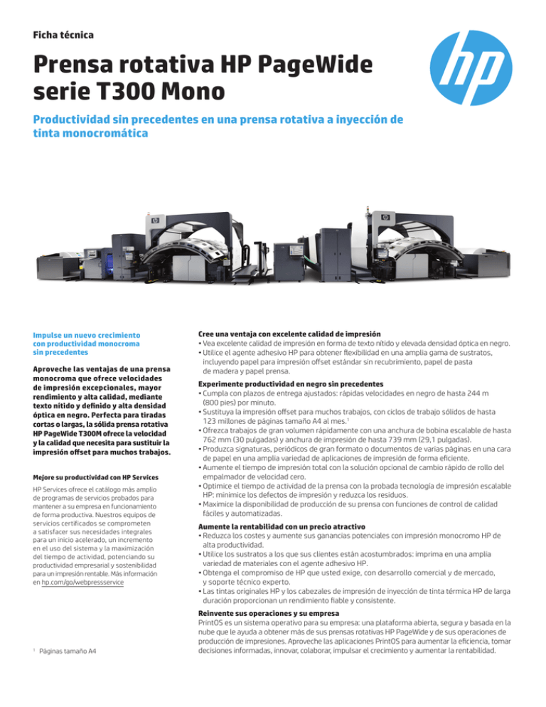 Prensa rotativa HP PageWide serie T300 Mono