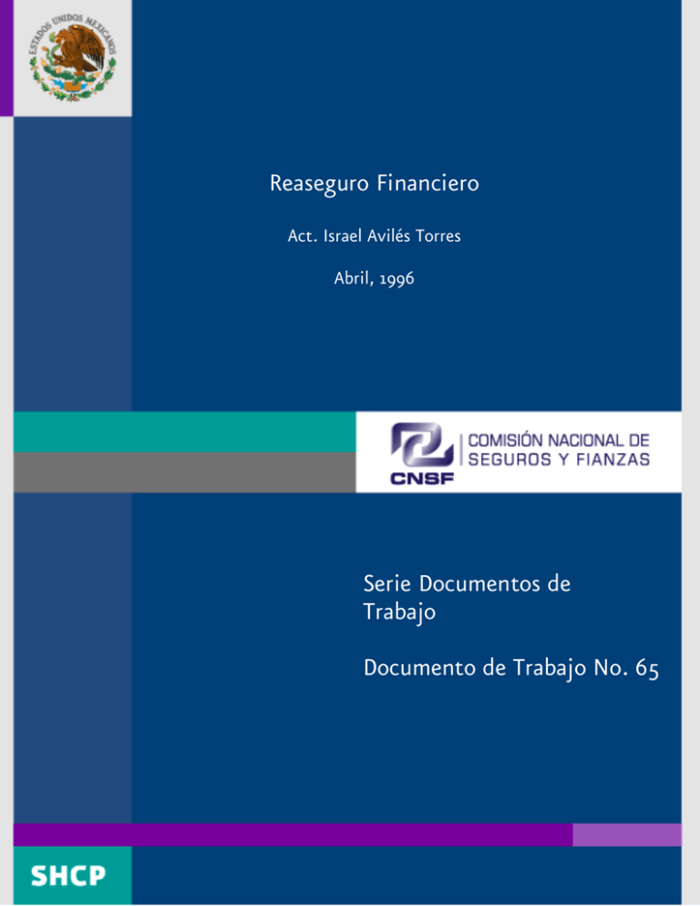 Reaseguro Financiero Serie Documentos de Trabajo Documento de