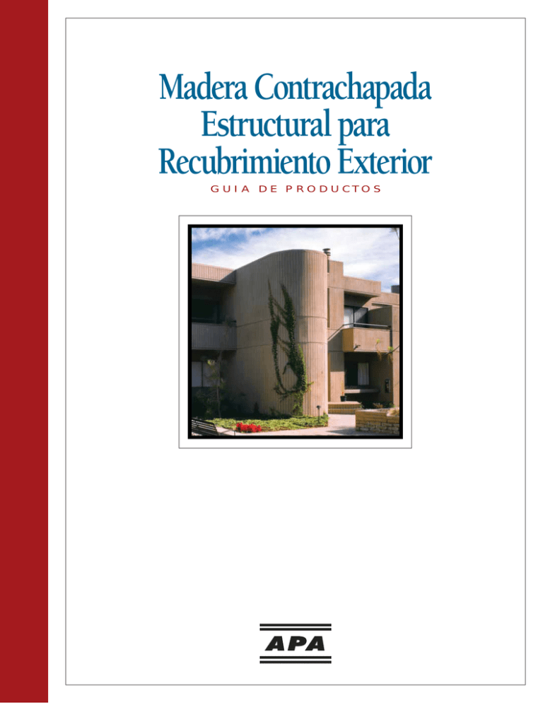 Madera contrachapada Estructural para Recubrimiento Exterior
