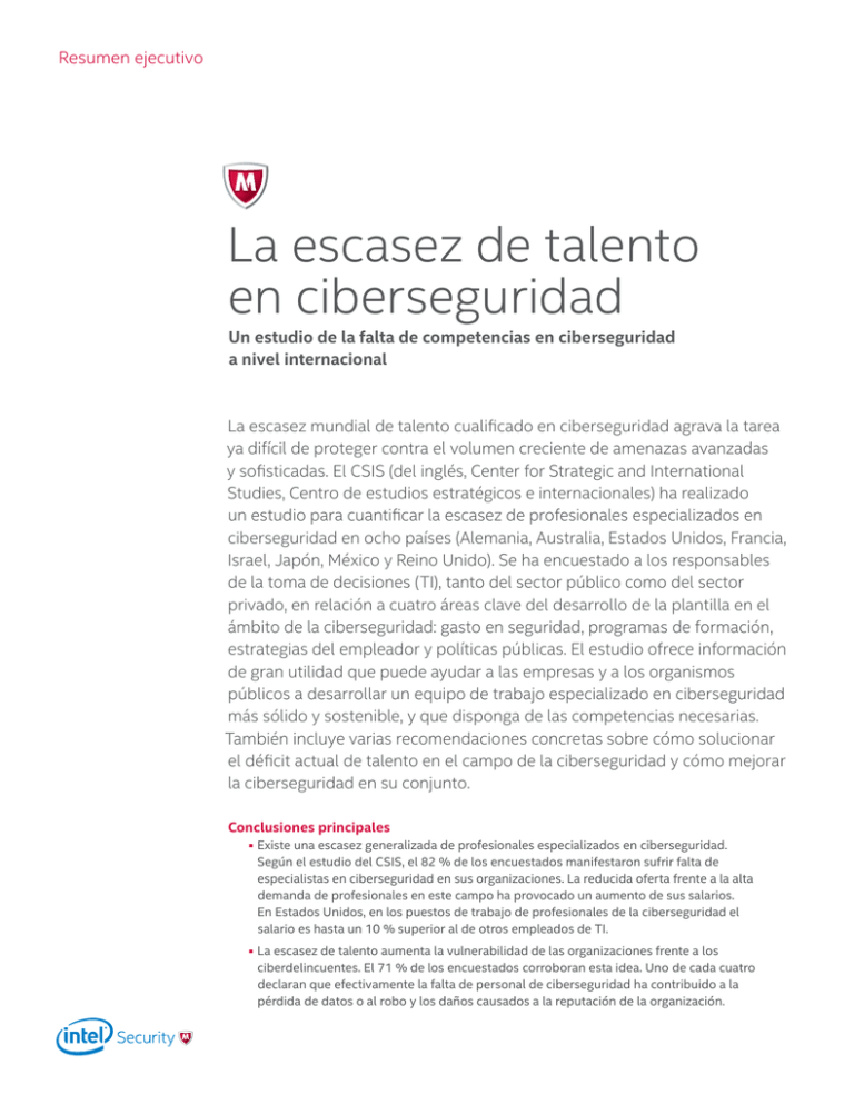 La escasez de talento en ciberseguridad