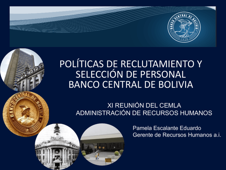 Políticas de reclutamiento y selección de personal