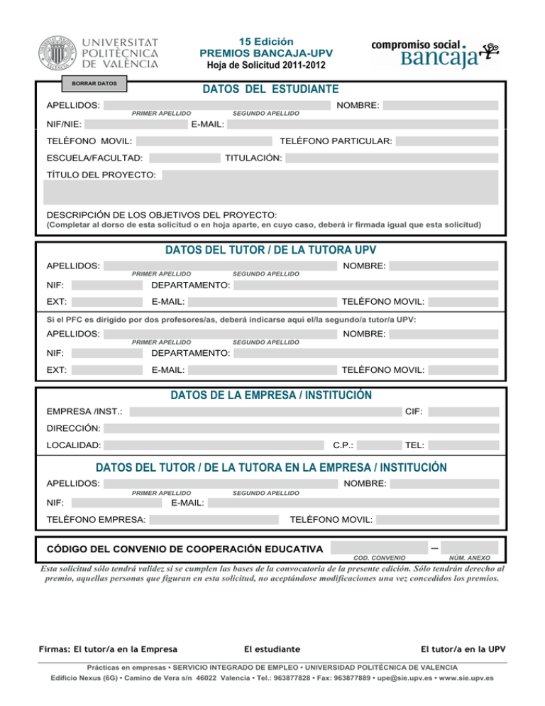 DATOS DEL ESTUDIANTE DATOS DEL TUTOR / DE LA TUTORA