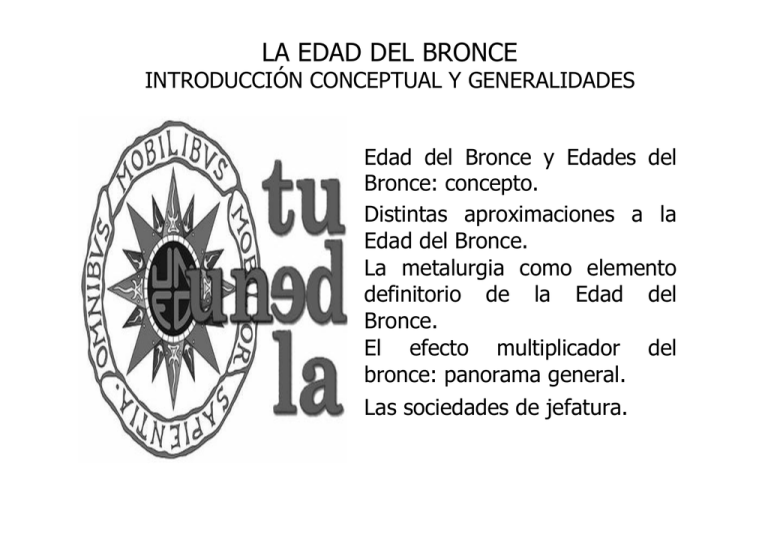 LA EDAD DEL BRONCE