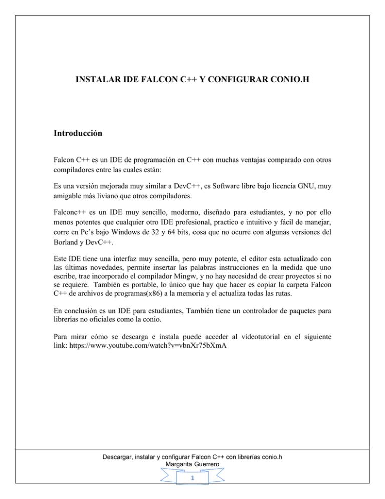 INSTALAR IDE FALCON C++ Y CONFIGURAR CONIO.H