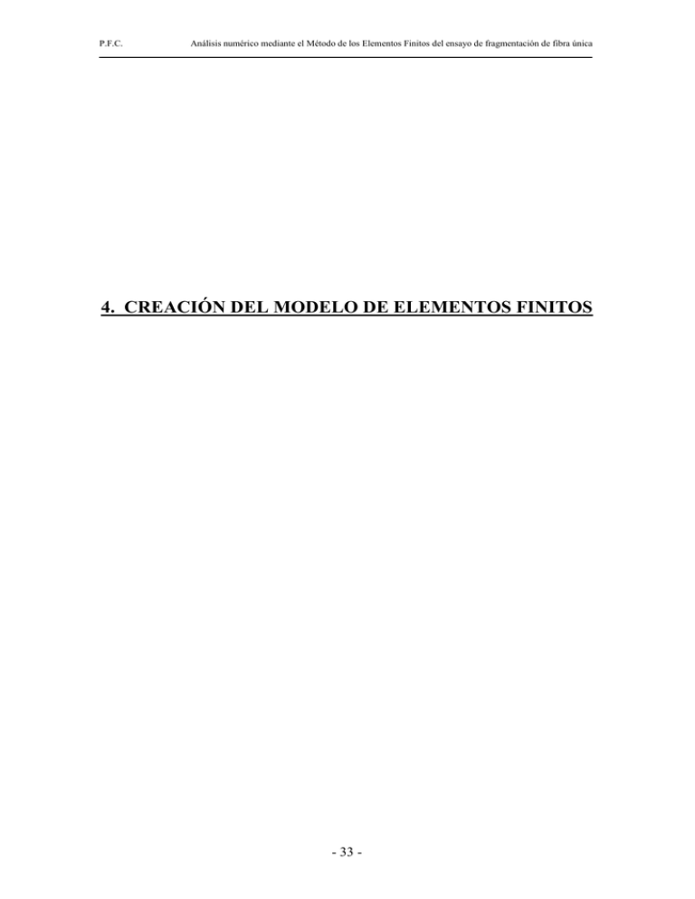 4. CREACIÓN DEL MODELO DE ELEMENTOS FINITOS