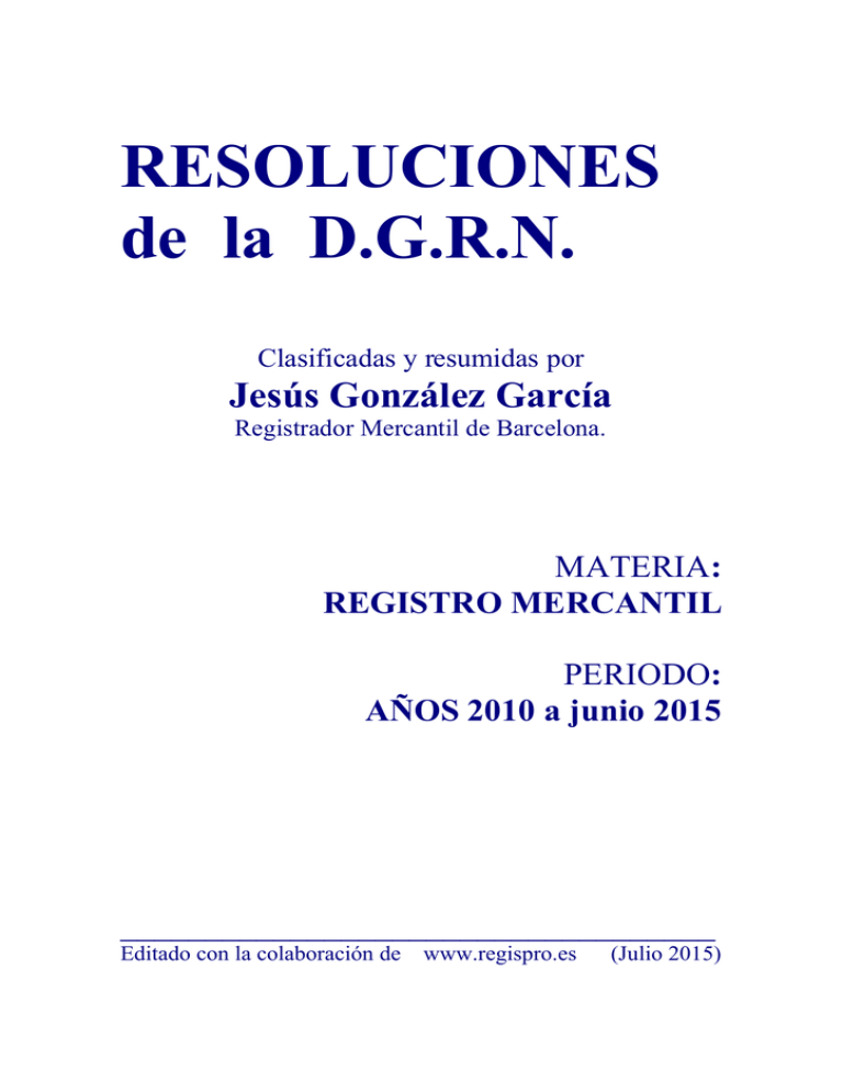 RESOLUCIONES de la D.G.R.N. RESOLUCIONES de la D.G.R.N.