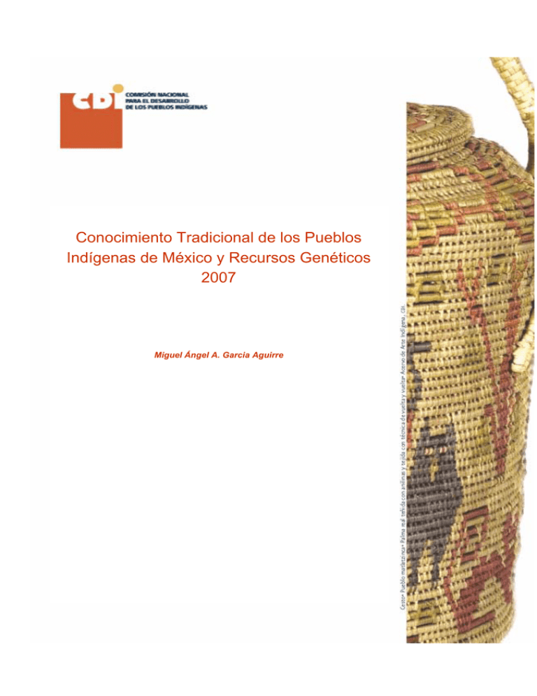 Conocimiento Tradicional de los Pueblos Indígenas de México y