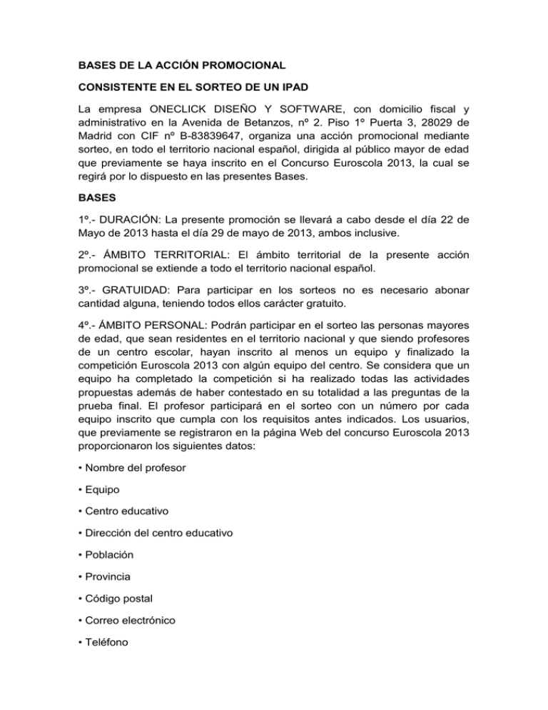 BASES DE LA ACCIÓN PROMOCIONAL CONSISTENTE EN EL