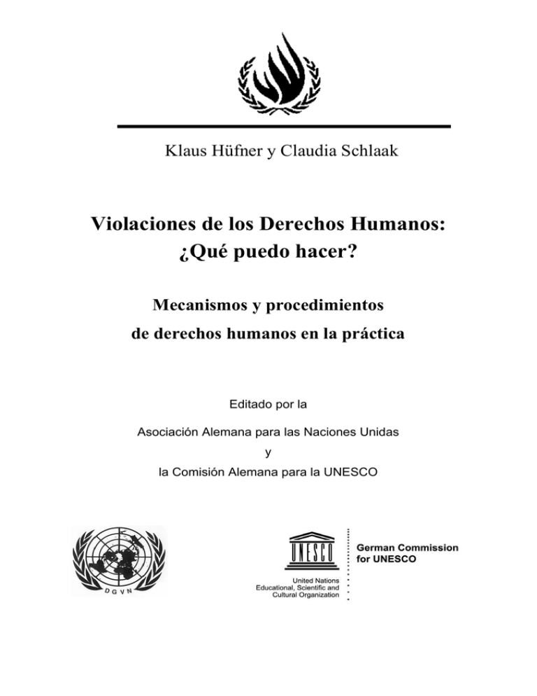 Violaciones de los Derechos Humanos: ¿Qué puedo hacer?