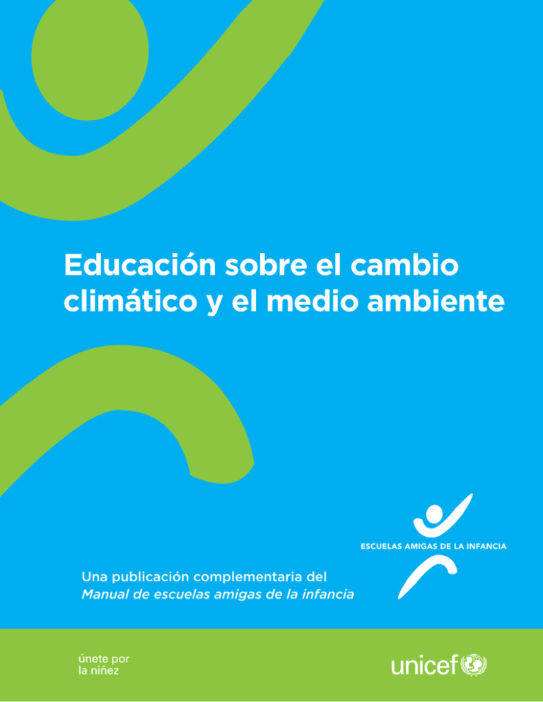 Educación sobre el cambio climático y el medio ambiente