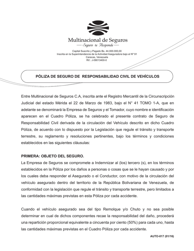PÓLIZA DE SEGURO DE RESPONSABILIDAD CIVIL DE