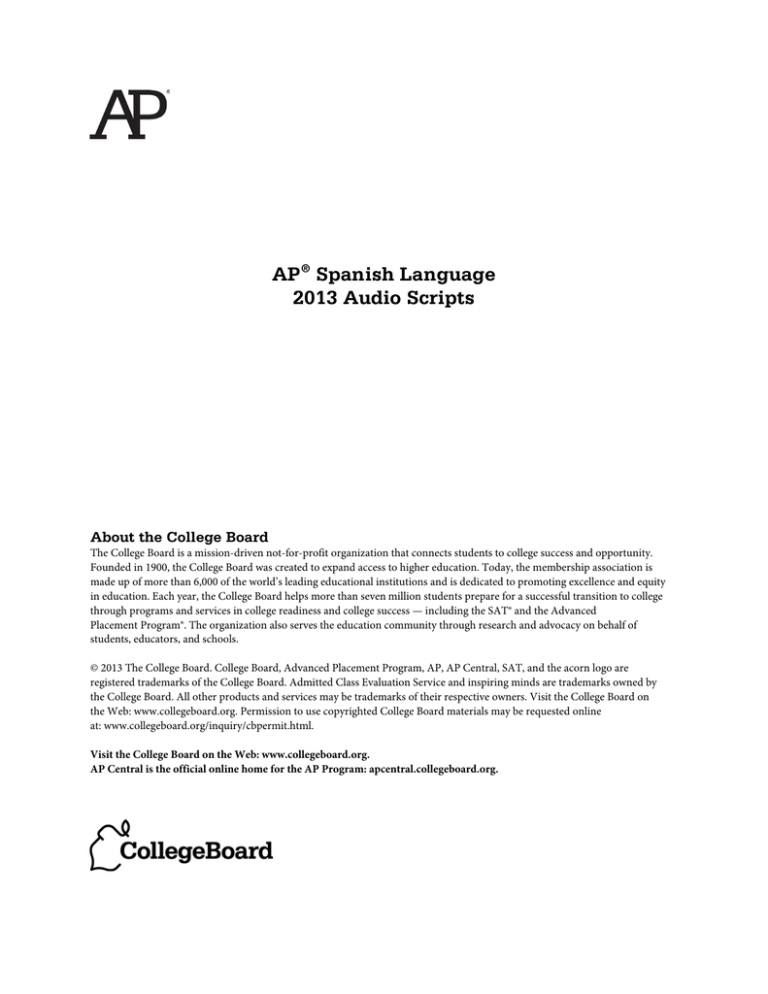 AP® Spanish Language 2013 Audio Scripts