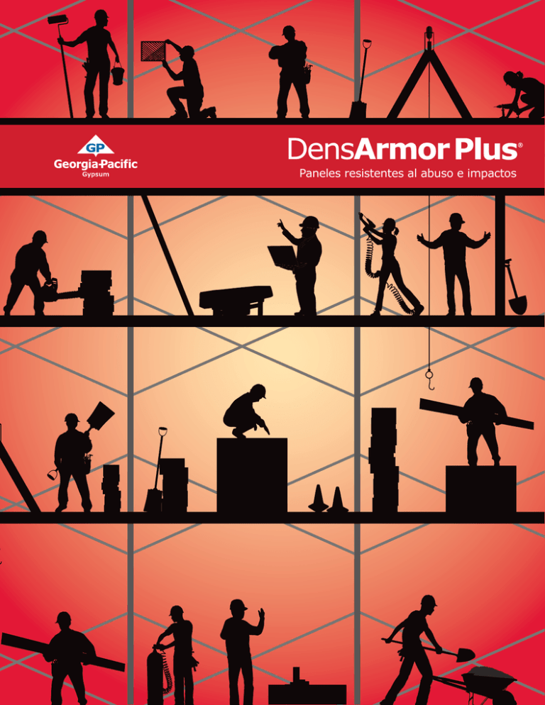 DensArmor Plus® Panel Interior resistente a abuso y Panel Interior