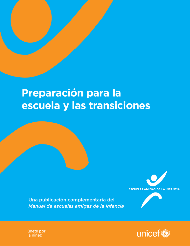 Preparación para la escuela y las transiciones