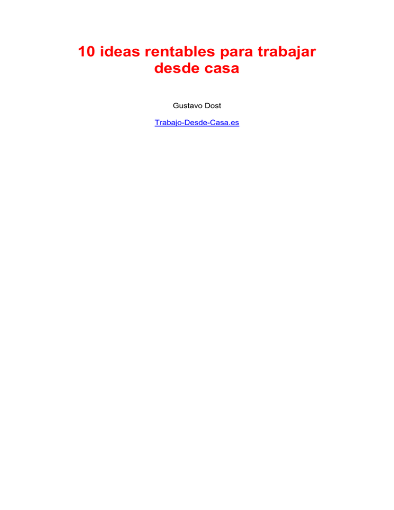 10 ideas rentables para trabajar desde casa