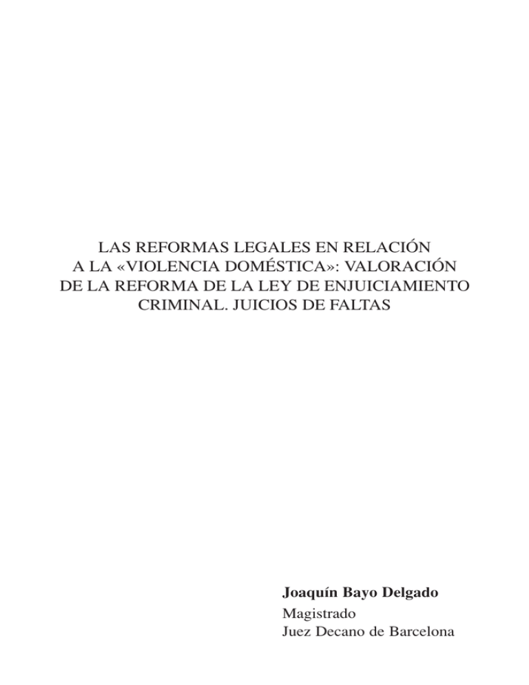 Las Reformas Legales En Relación A La «violencia