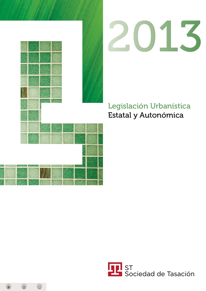 Legislación Urbanística Estatal y Autonómica