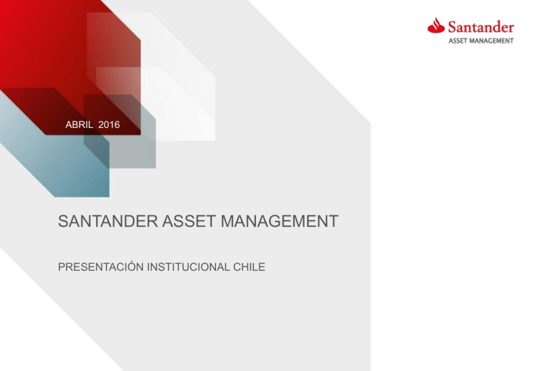 Presentación Corporativa - Santander Asset Management