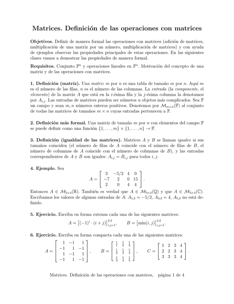 Matrices. Definición de las operaciones con matrices