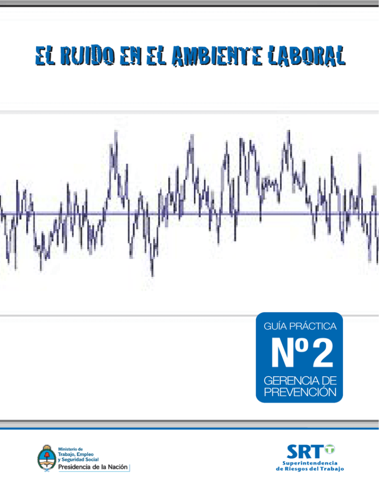el ruido en el ambiente laboral