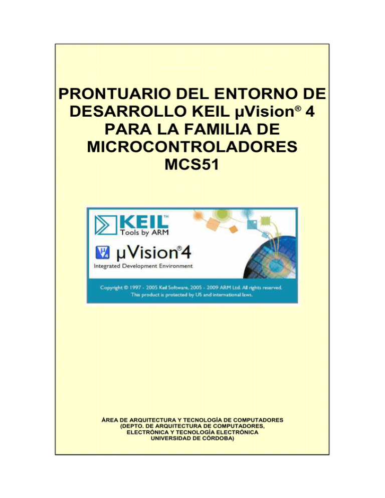 PRONTUARIO DEL ENTORNO DE DESARROLLO KEIL µVision® 4