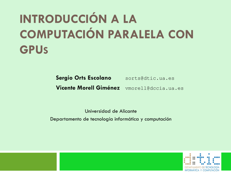 Introducción a la Computación paralela con GPU,s