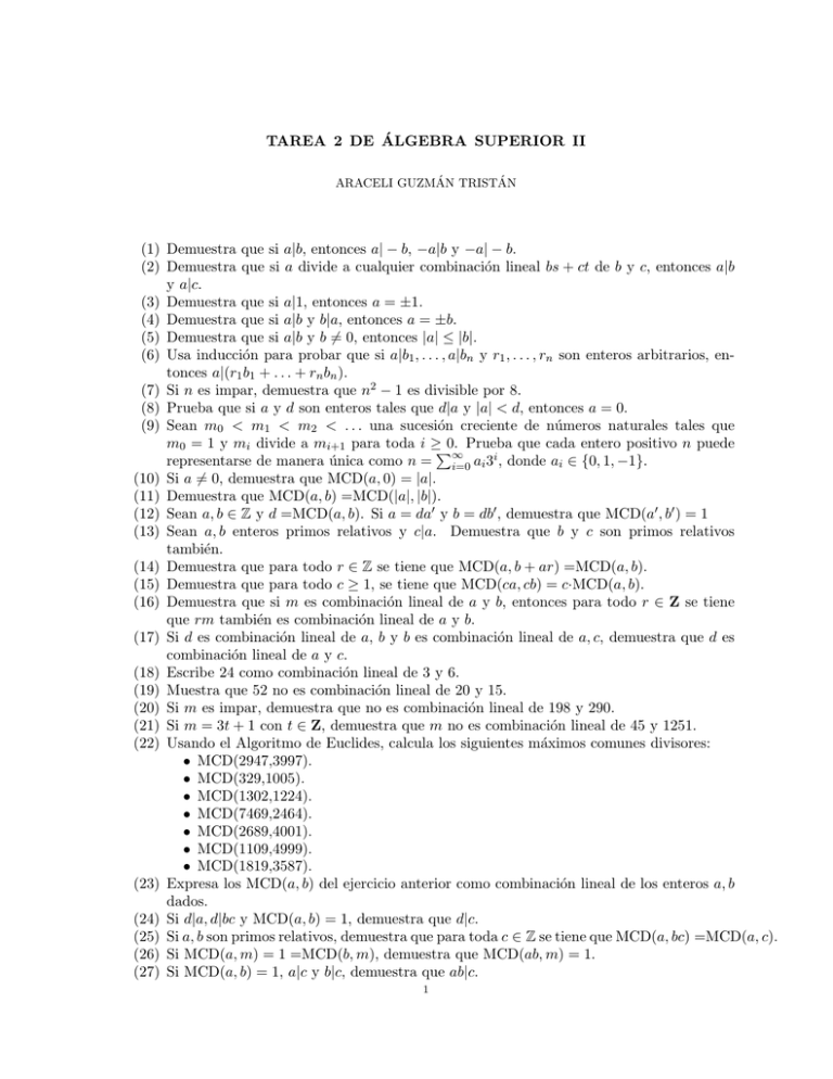 TAREA 2 DE ´ALGEBRA SUPERIOR II (1) Demuestra que si a|b