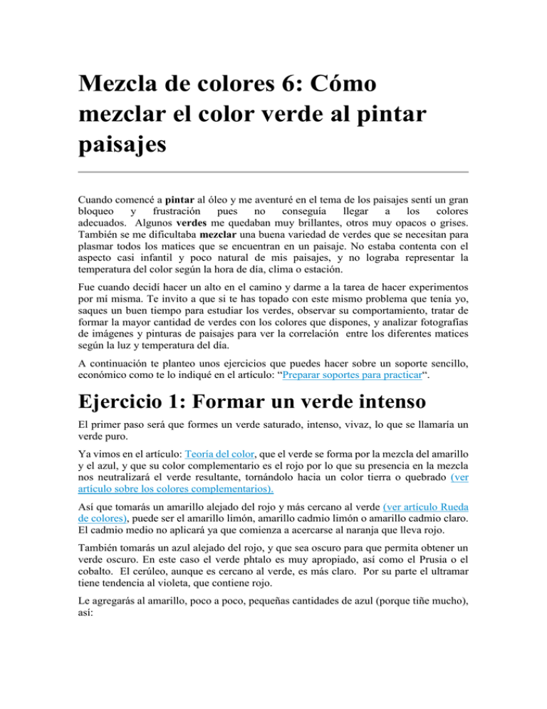 Mezcla de colores 6: Cómo mezclar el color verde al pintar paisajes