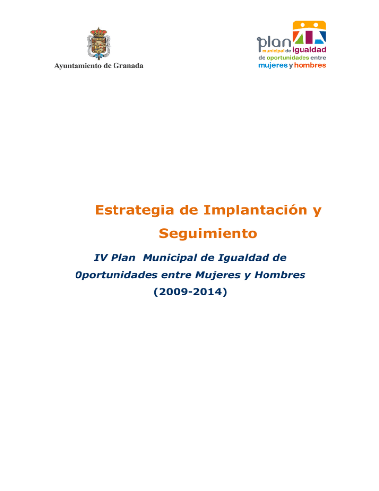 Estrategia de Implantación y Seguimiento