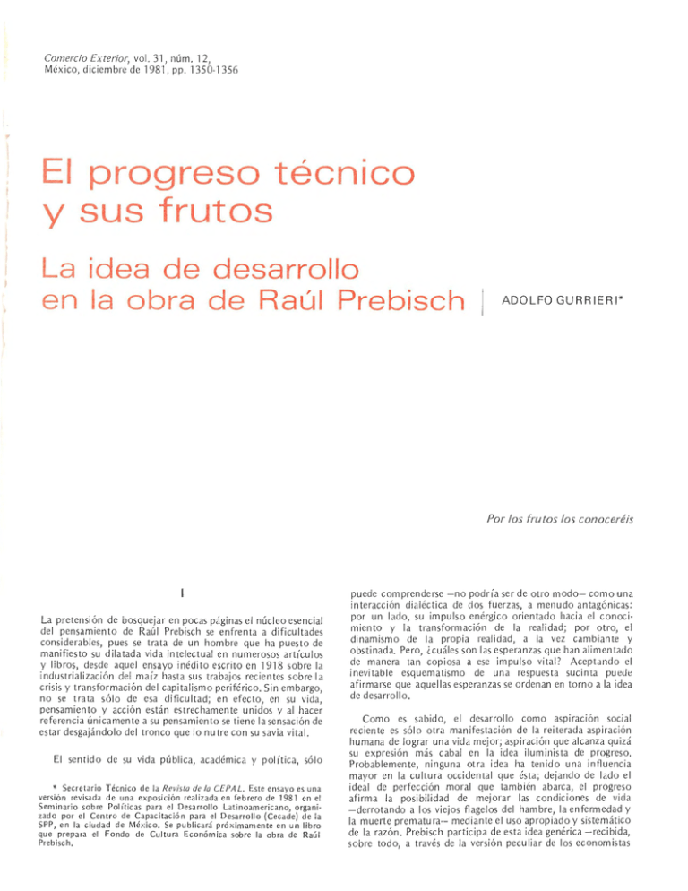 El progreso técnico y sus frutos